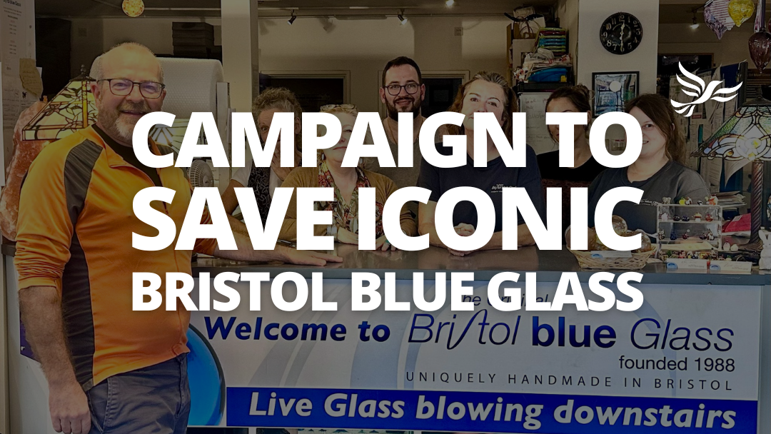 Campaign to Save ‘Iconic’ Bristol Blue Glass - Bristol Liberal Democrats