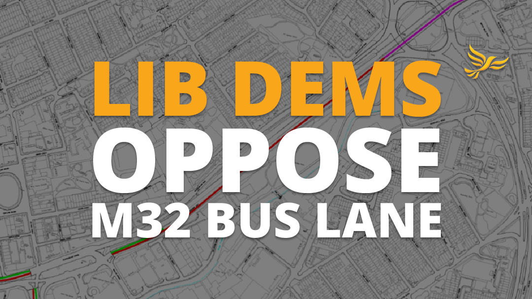 Lib Dems oppose M32 bus lane proposal - Bristol Liberal Democrats